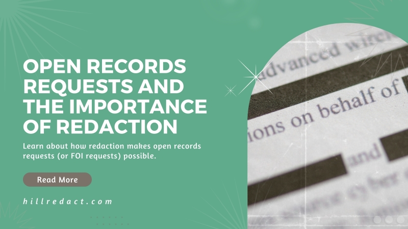 Open Records Requests and the Importance of Redaction - Hill Redaction ...